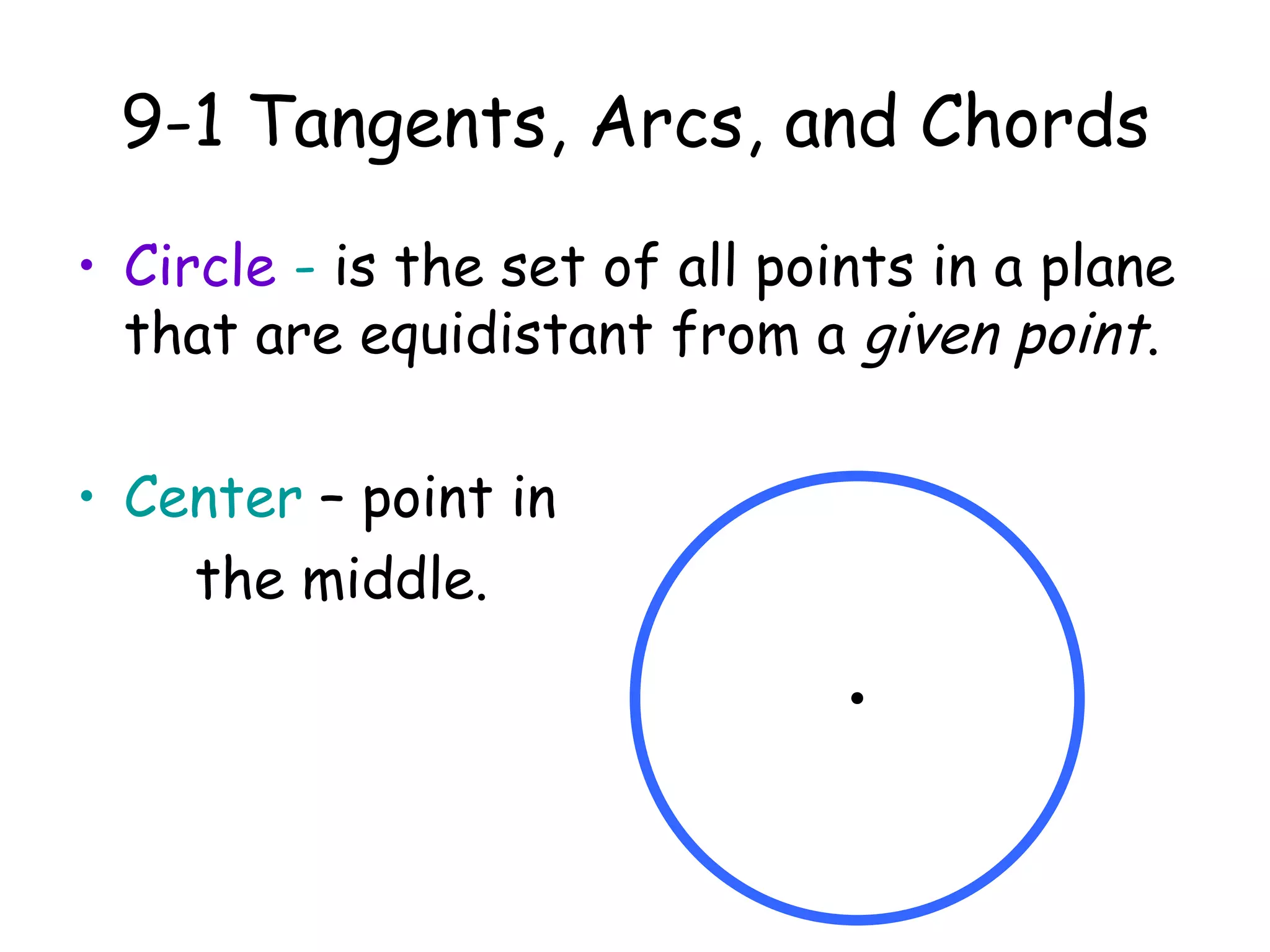 9 1 Tangents Arcs And Chords | PPT