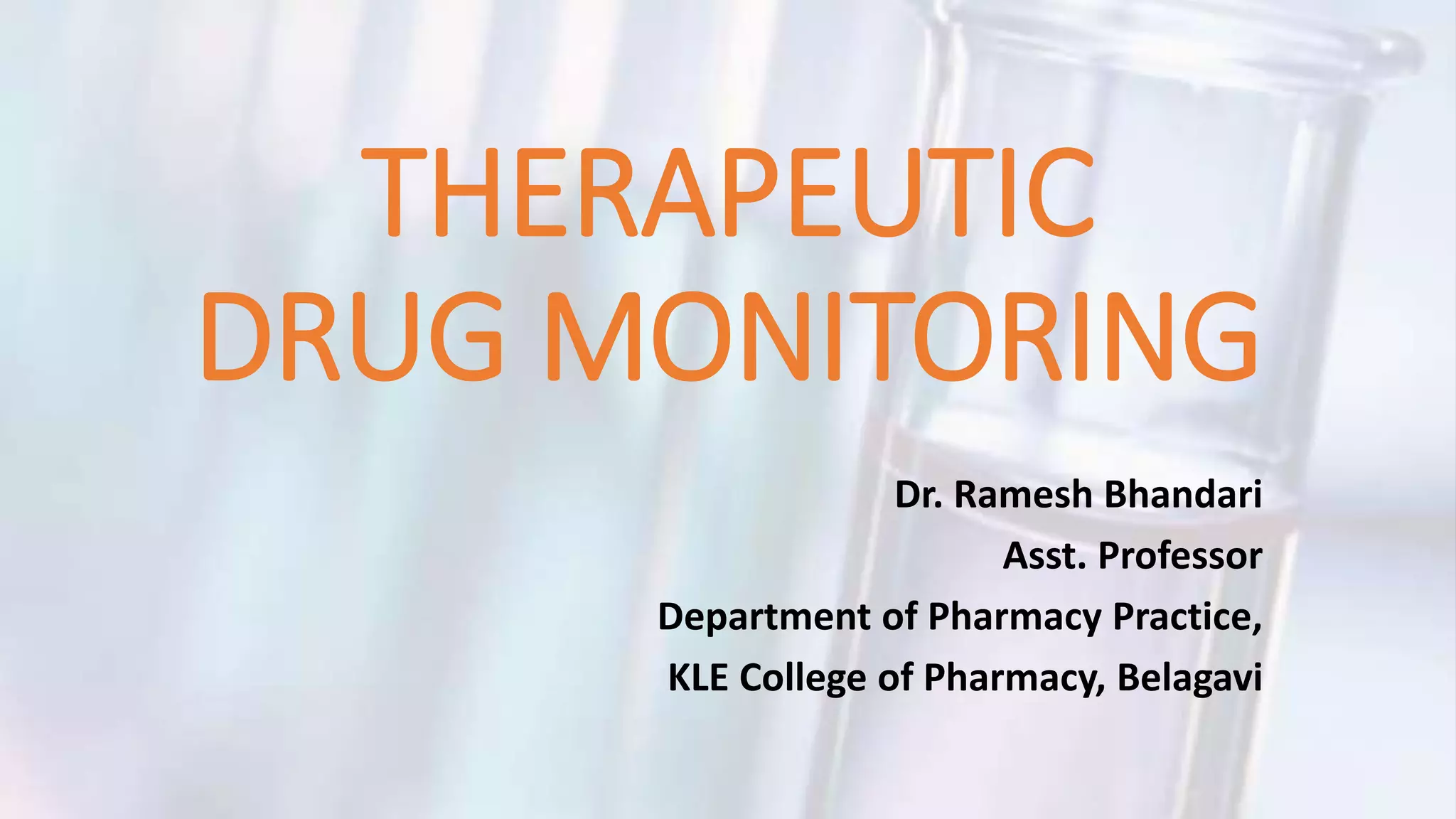 Therapeutic Drug Monitoring | PPTX