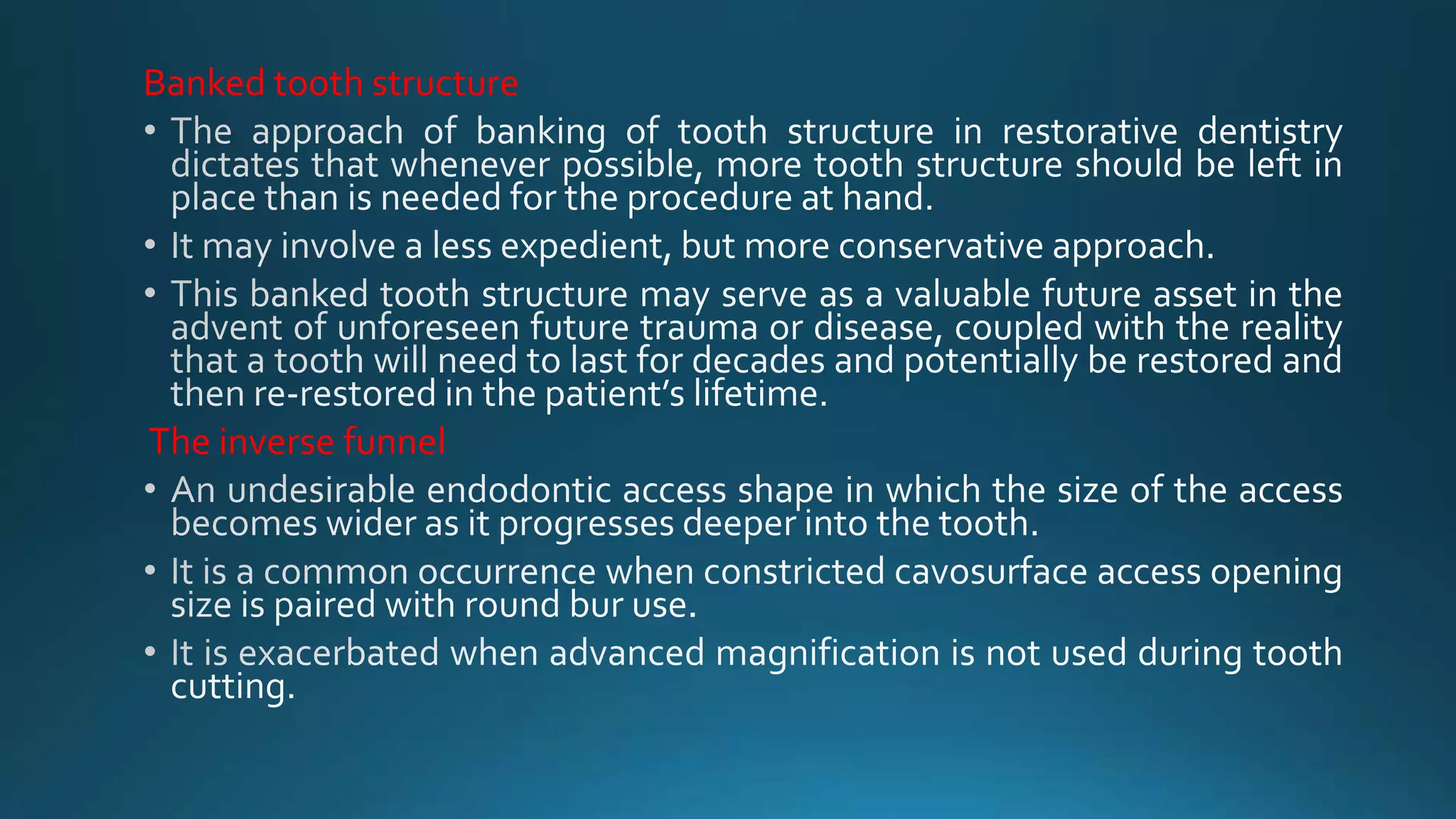 Modern Access Cavity Preparation | PPTX