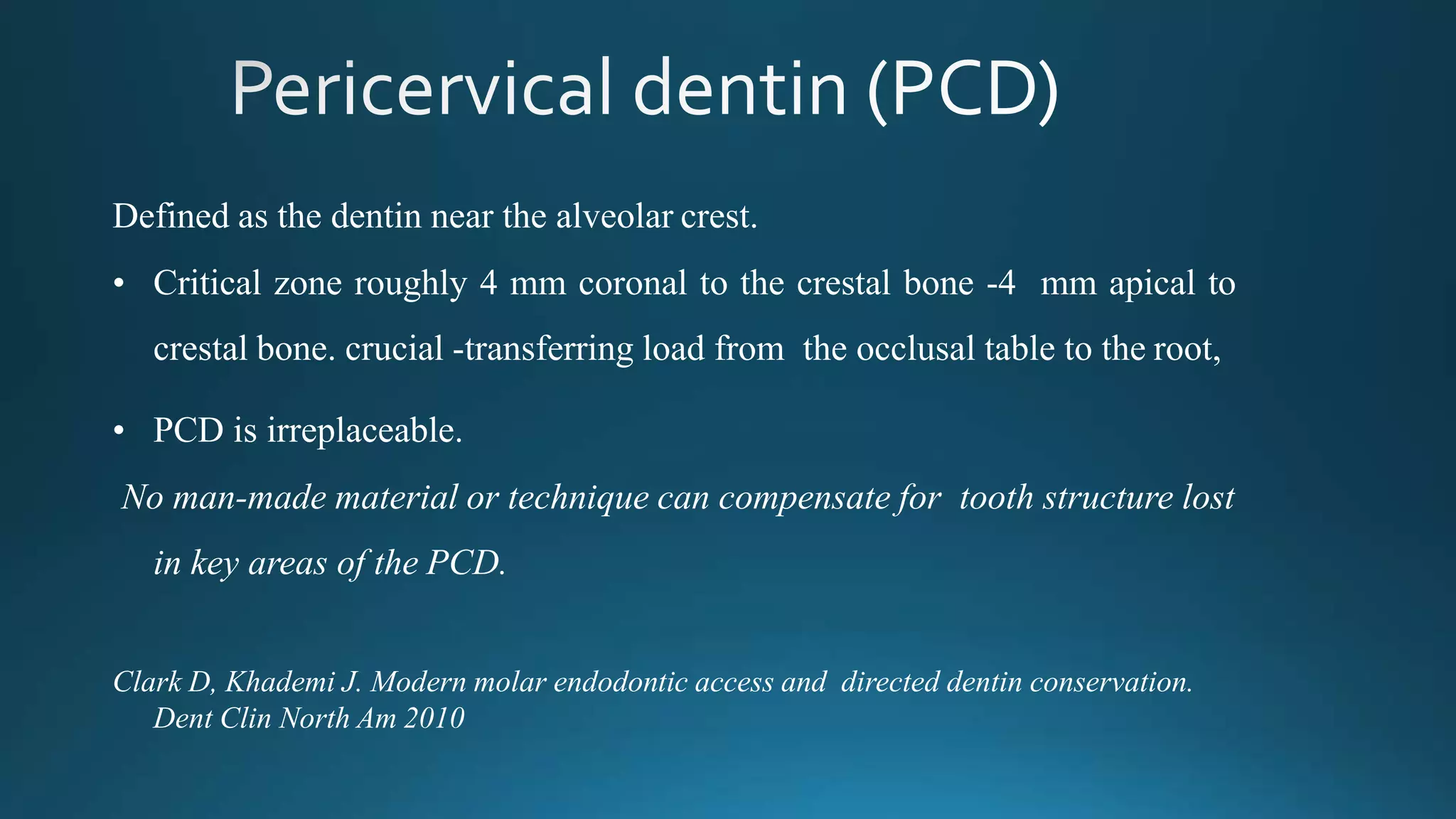 Modern Access Cavity Preparation | PPTX