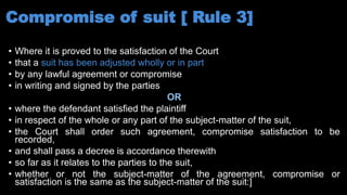 O. XXIII WITHDRAWAL AND ADJUSTMENT OF SUITS | PPTX
