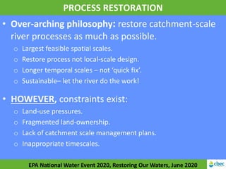 9. Process based river restoration design in practice - Hamish Moir ...