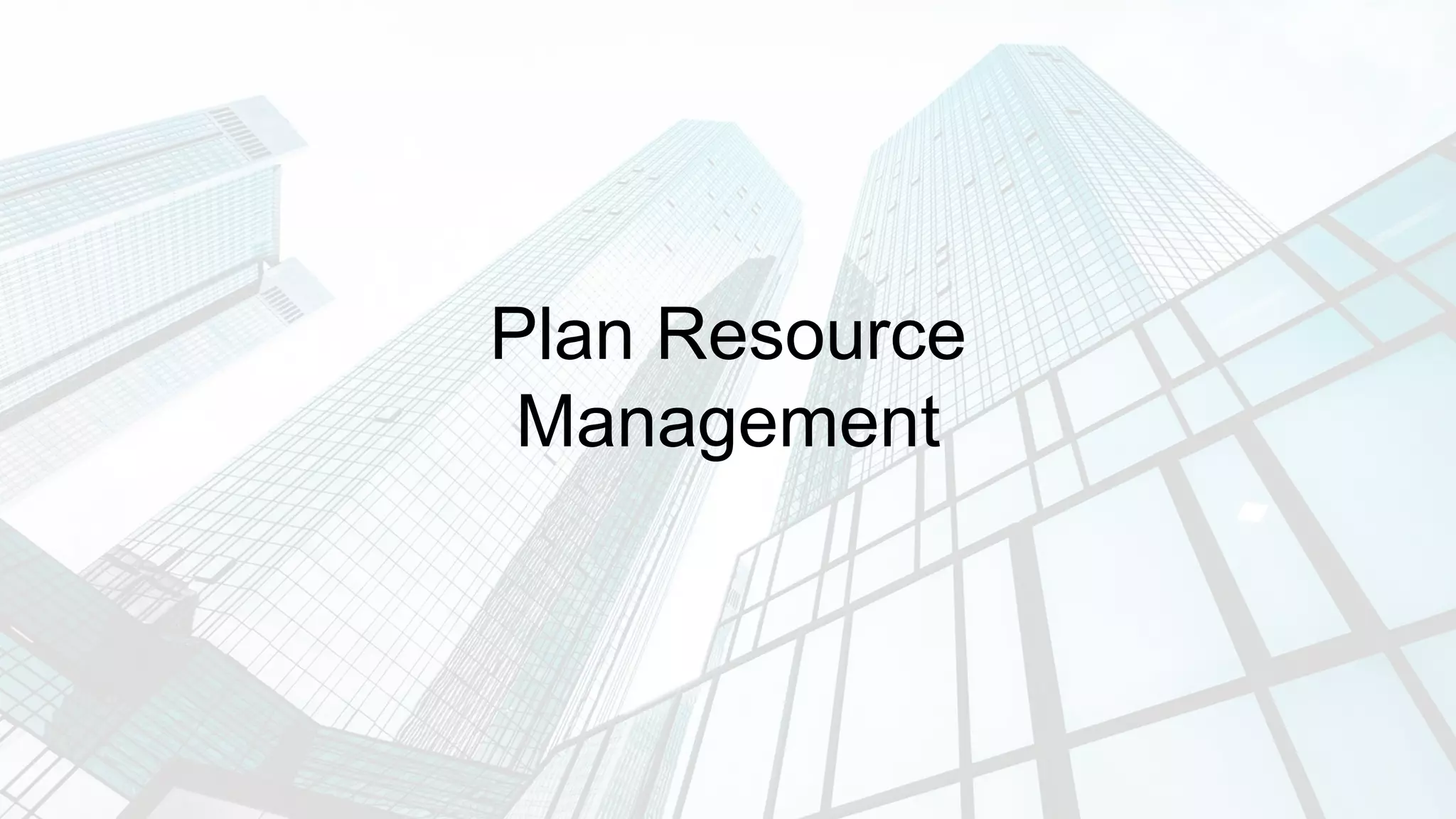 9.0 Project Resource Management Overview | PPT