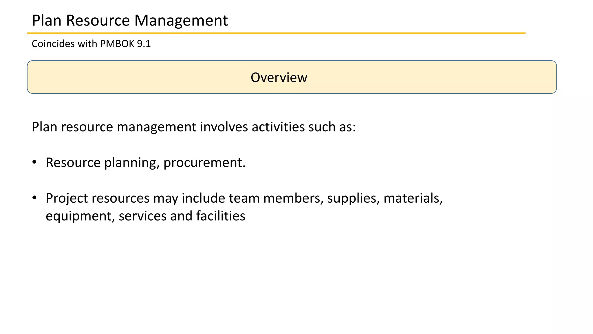 9.1 Plan Resource Management | PPTX