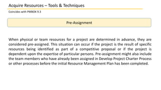 9.3 Acquire Resources | PPTX