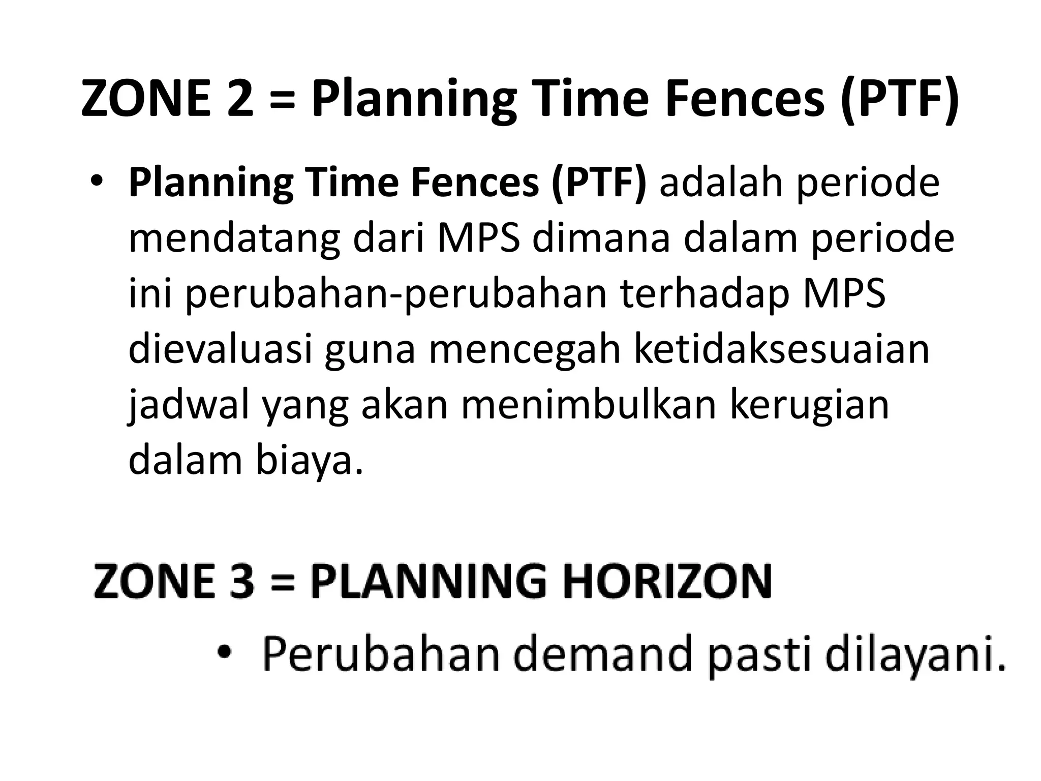 Time Fence to Anticipate Change in Demand _ Materi Training PPIC | PPTX