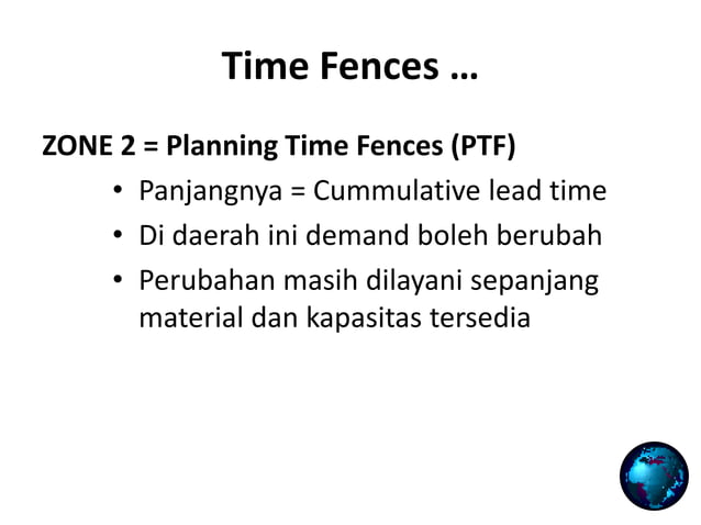 Time Fence to Anticipate Change in Demand _ Materi Training PPIC | PPT
