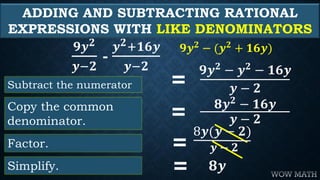 Addition and Subtraction of Rational Expressions with Like Denominators ...