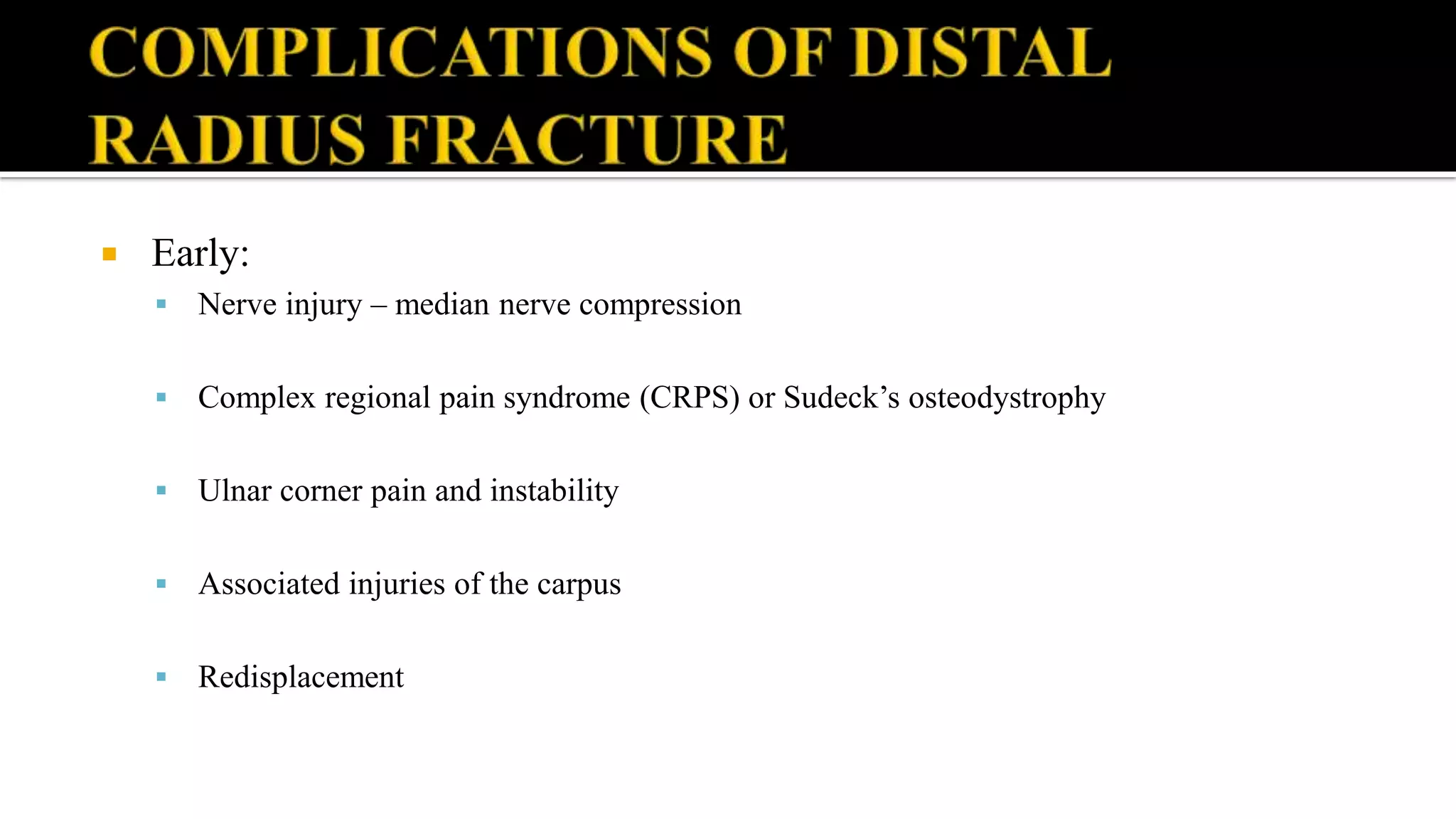 Distal radius fracture | PPTX