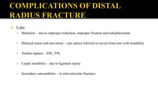 Distal radius fracture | PPTX