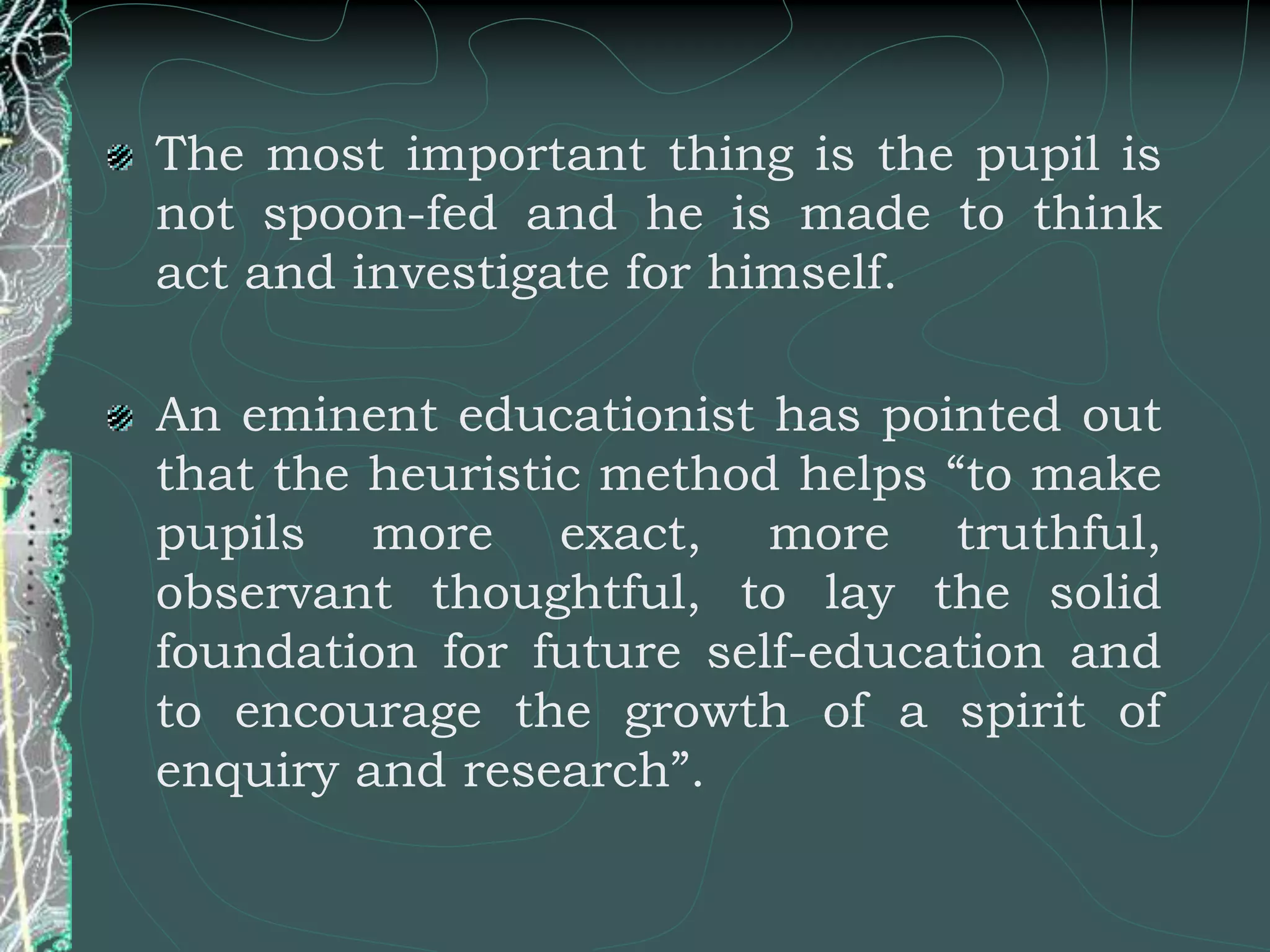 Methods of teaching - Heuristic method | PPSX