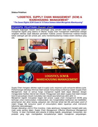 SILABUS PelatihaN "LOGISTICS, SCM & WAREHOUSING MANAGEMENT" | DOCX