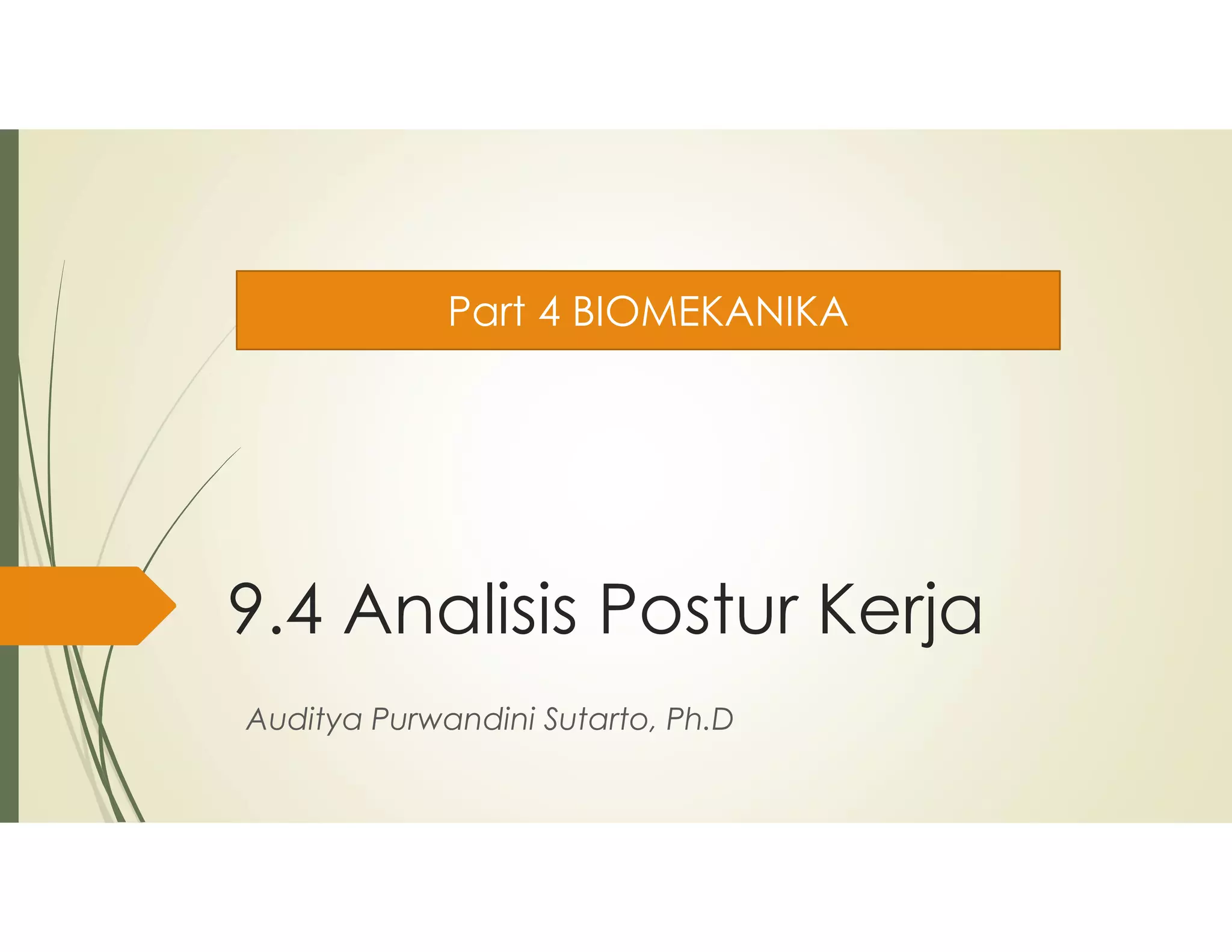 ANALISIS POSTUR KERJA RULA REBA OWAS QEC - ERGONOMI | PDF