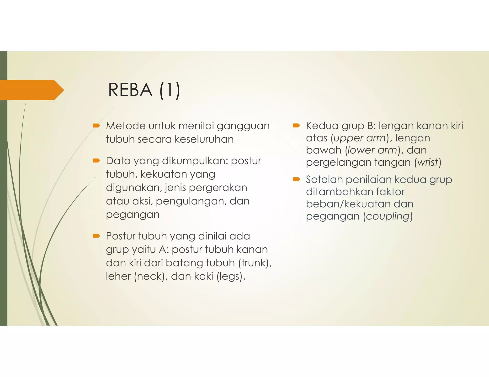 ANALISIS POSTUR KERJA RULA REBA OWAS QEC - ERGONOMI | PDF