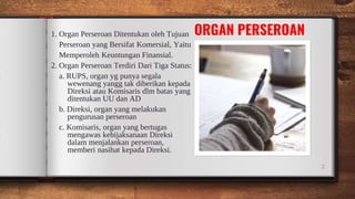 9. struktur organ perseroan terbatas | PPTX