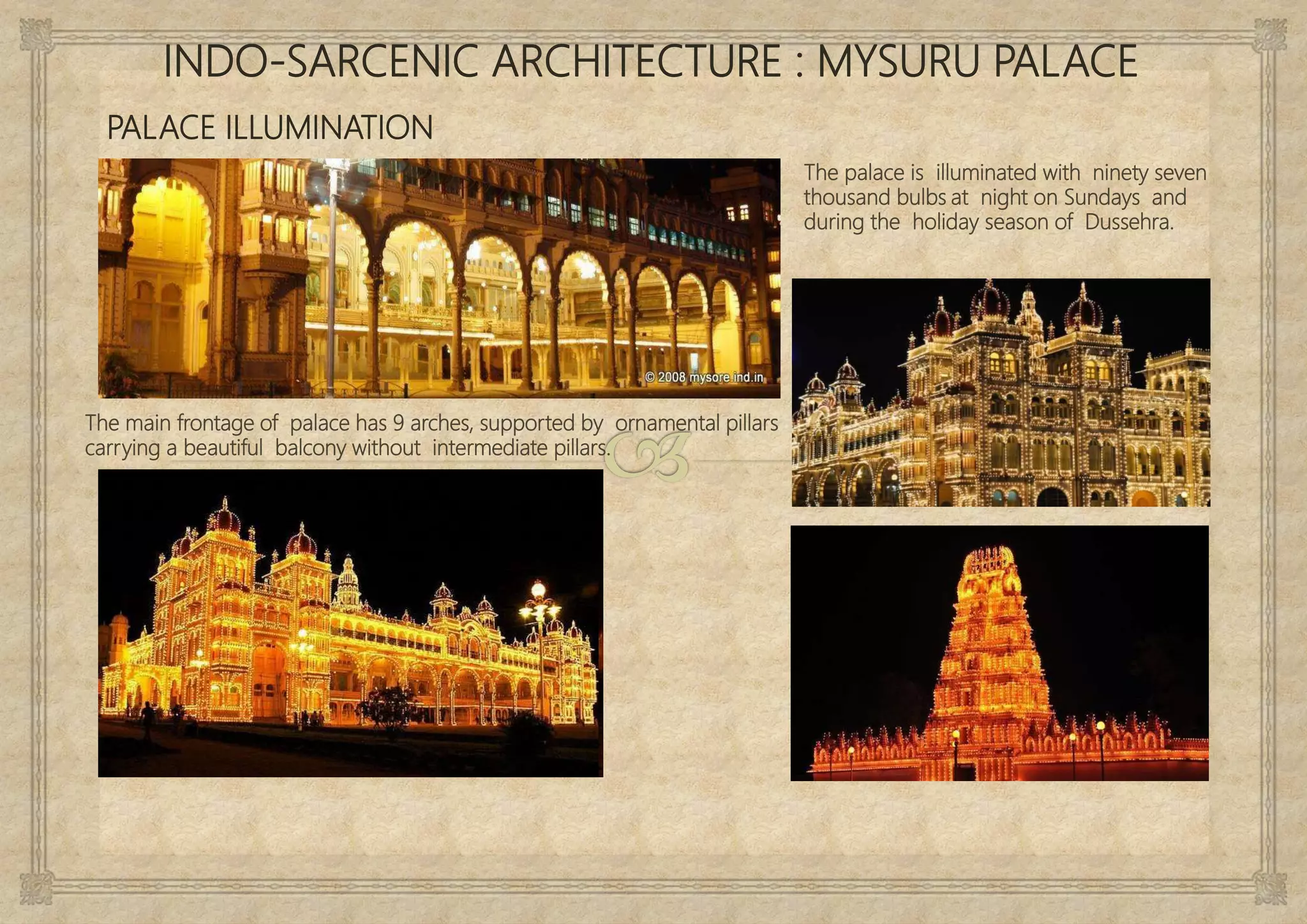 MYSURU PALACE ARCHITECTURE | PPTX