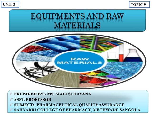 Equipments And Raw Material | PPTX | Pharmaceutical Industry | Industries