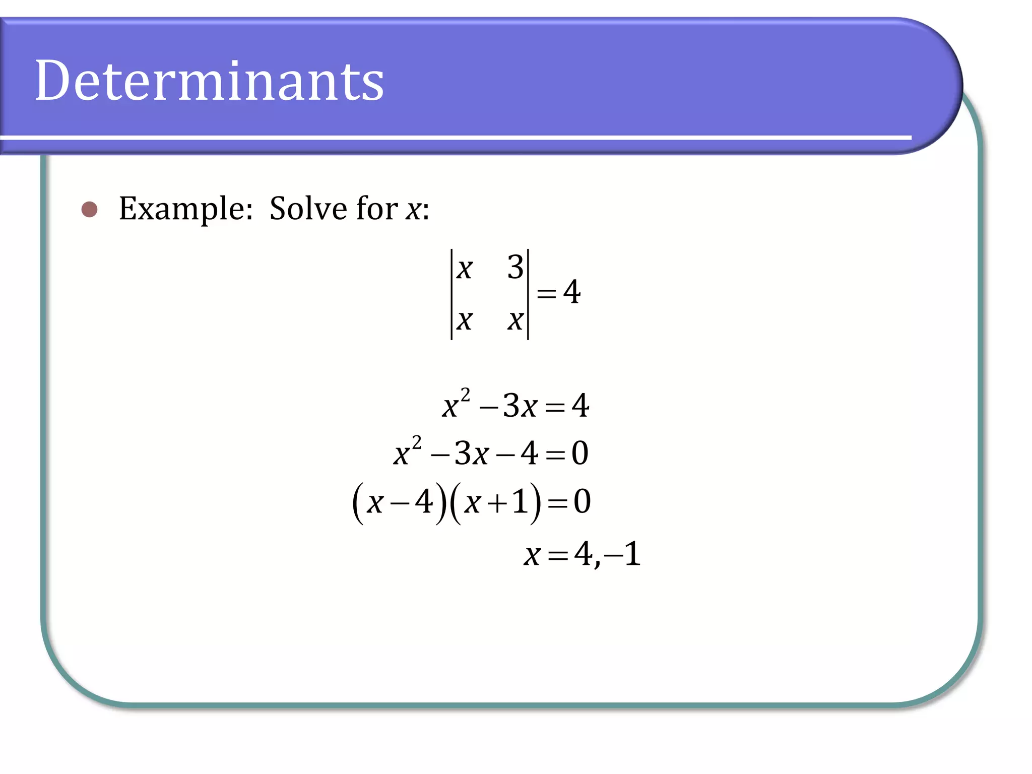 9.3 Determinant Solution of Linear Systems | PPT