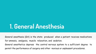 9. general anaesthetics | PPTX
