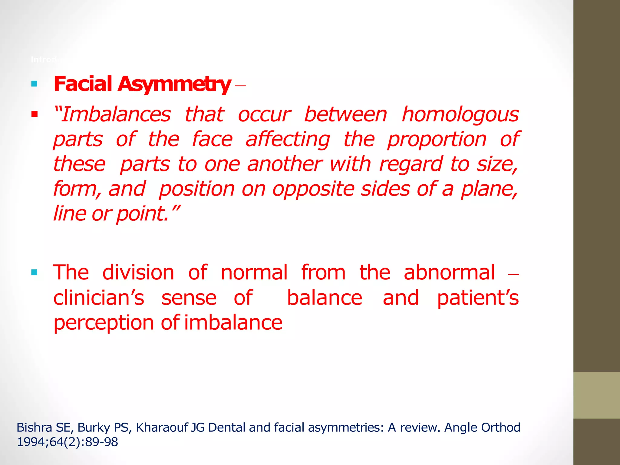 ETIOLOGY AND DIAGNOSIS OF FACIAL ASYMMETRY | PPTX