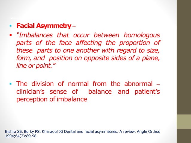 ETIOLOGY AND DIAGNOSIS OF FACIAL ASYMMETRY | PPTX | Dental Health ...