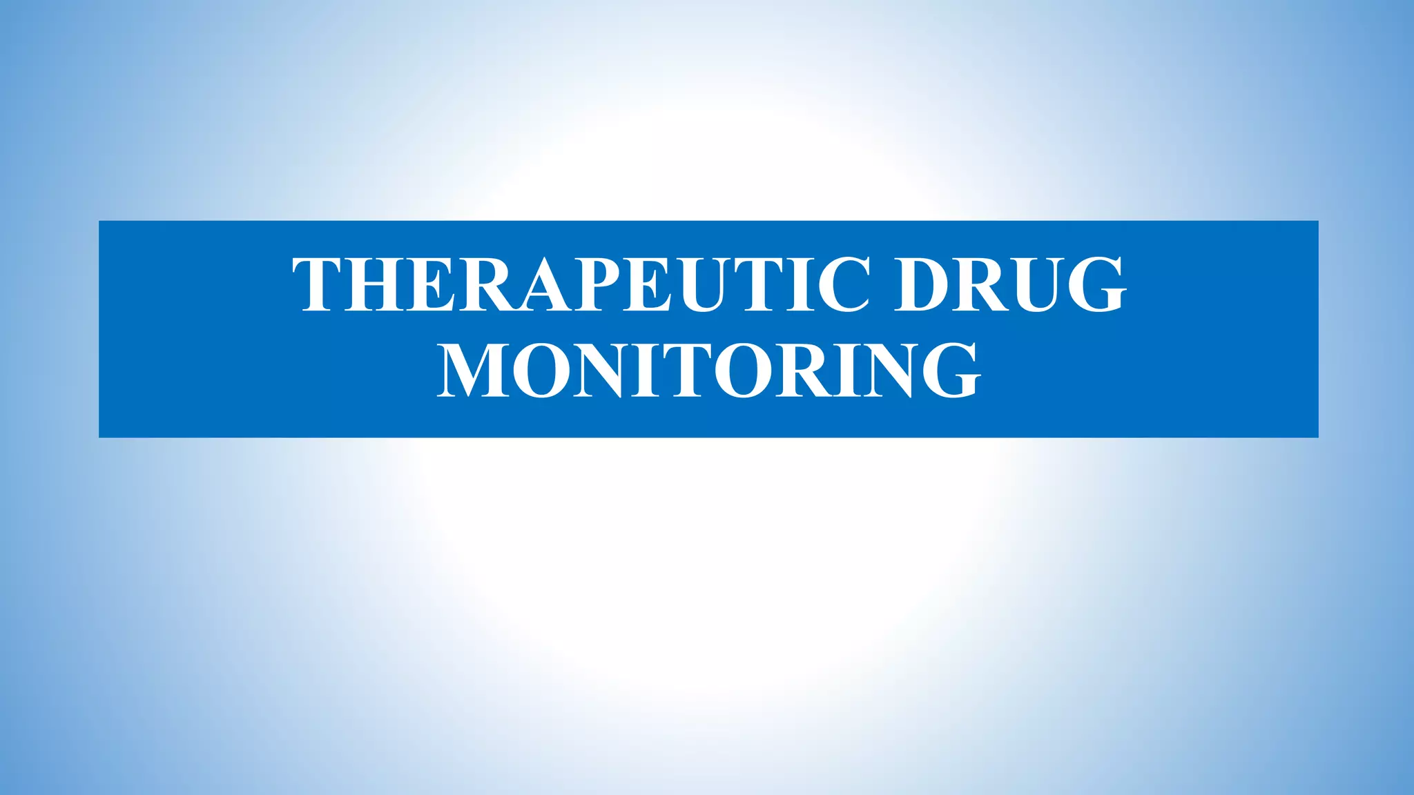 General Introduction on therapeutic drug monitoring | PDF