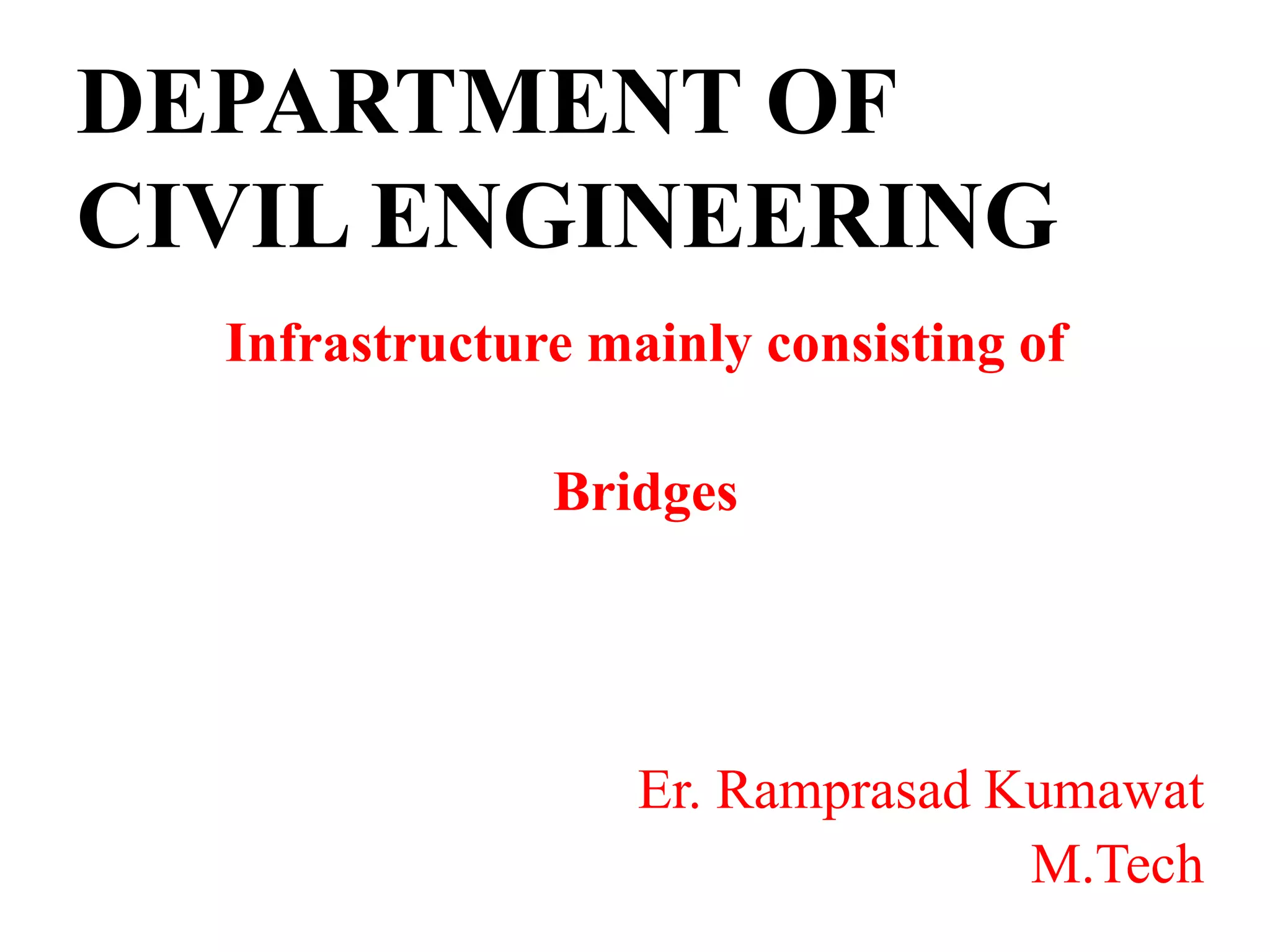 Infrastructure of Bridges | PPT