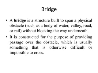 Infrastructure of Bridges | PPT