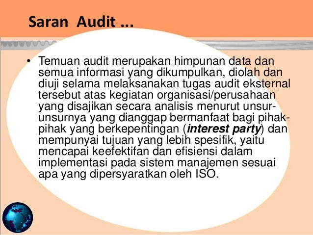 Penulisan Temuan, Pembuatan Laporan Hasil Audit dan Tindak lanjut Audit _"AUDIT SISTEM MANAJEMEN ...