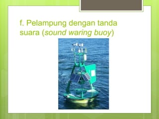 9. alat pemandu pelayaran | PPTX