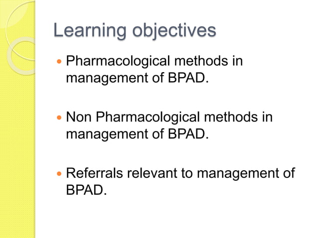 9. Management of BPAD.pptx | Mental Health | Diseases and Conditions