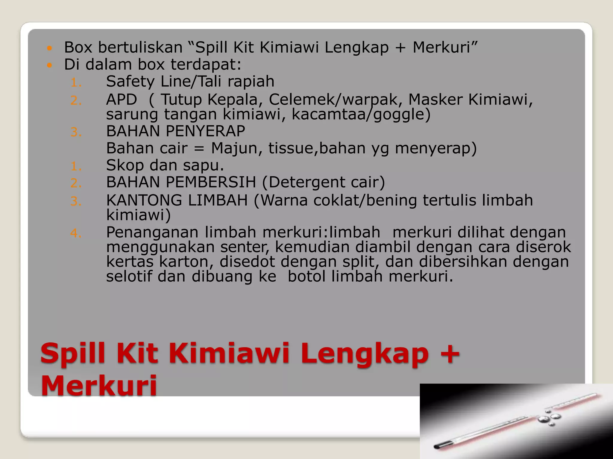 9. PENGGUNAAN SPILL KITS.pptx