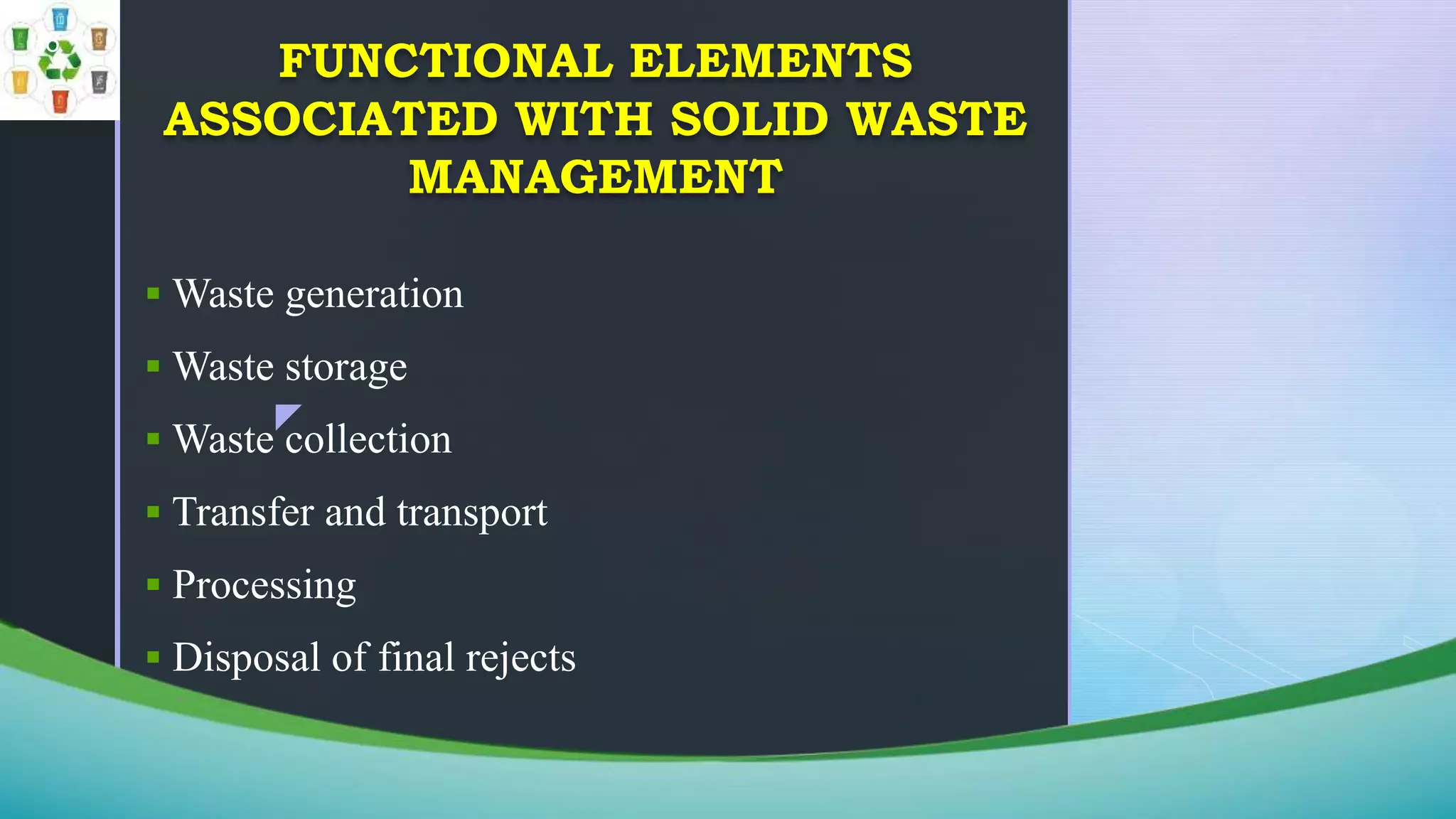 9. WASTE COLLECTION AND TRANSPORT.pptx
