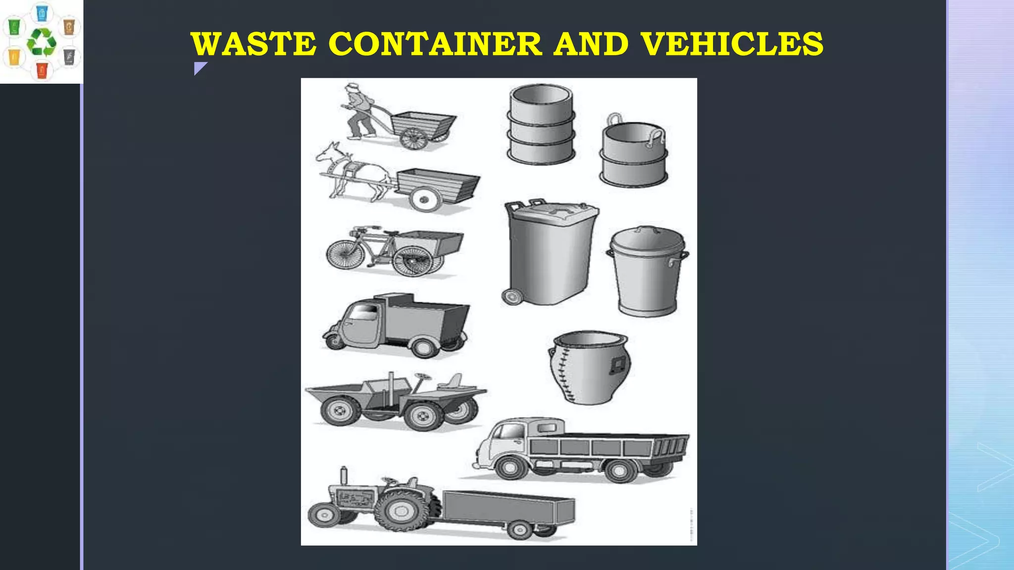 9. WASTE COLLECTION AND TRANSPORT.pptx