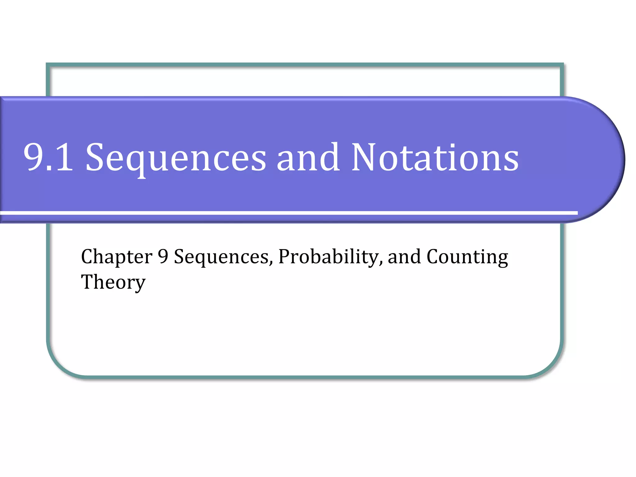 9.1 Sequences and Their Notations | PDF