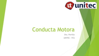 9. Conducta Motora.pptx