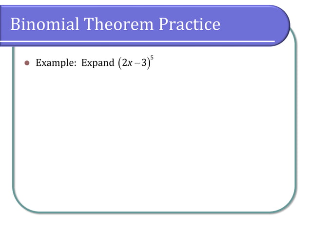 9.6 Binomial Theorem | PPT