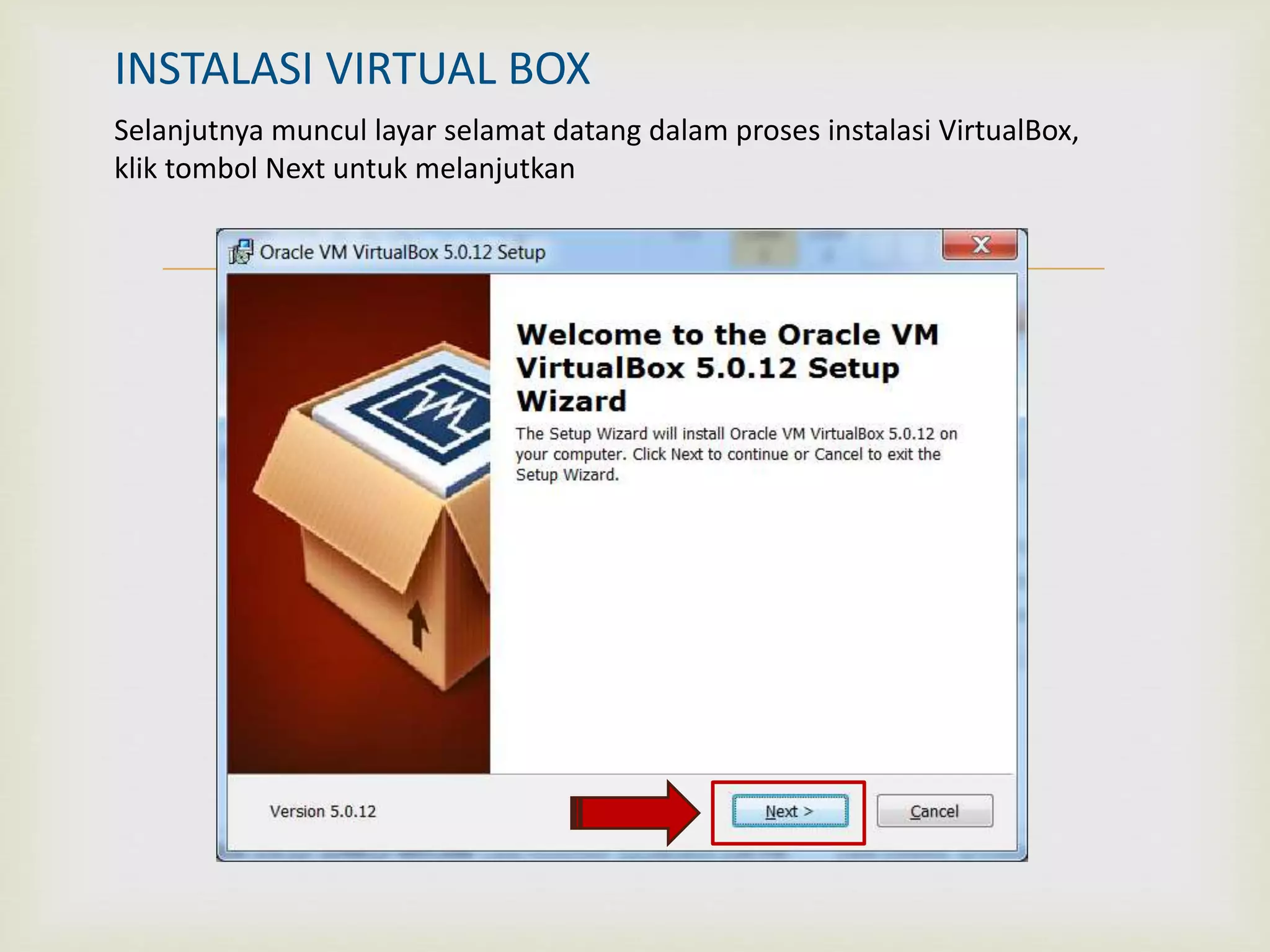 9.1 panduan instalasi Virtual BOX.pptx