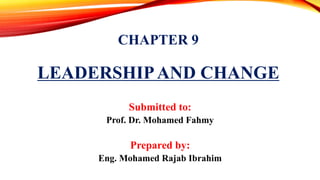 9. Leadership and Change.pptx