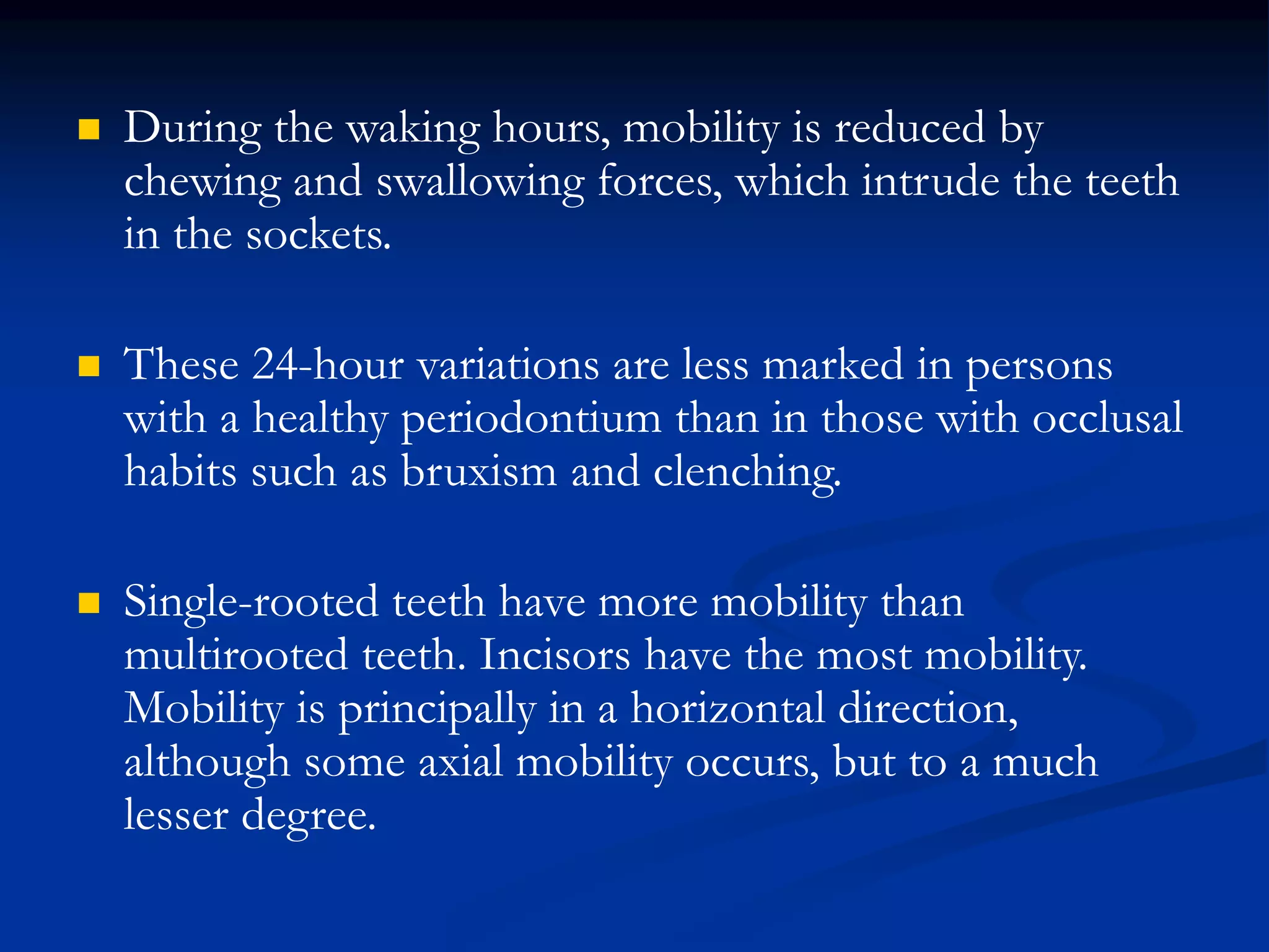 9.Tooth mobility.ppt | Dental Health | Diseases and Conditions