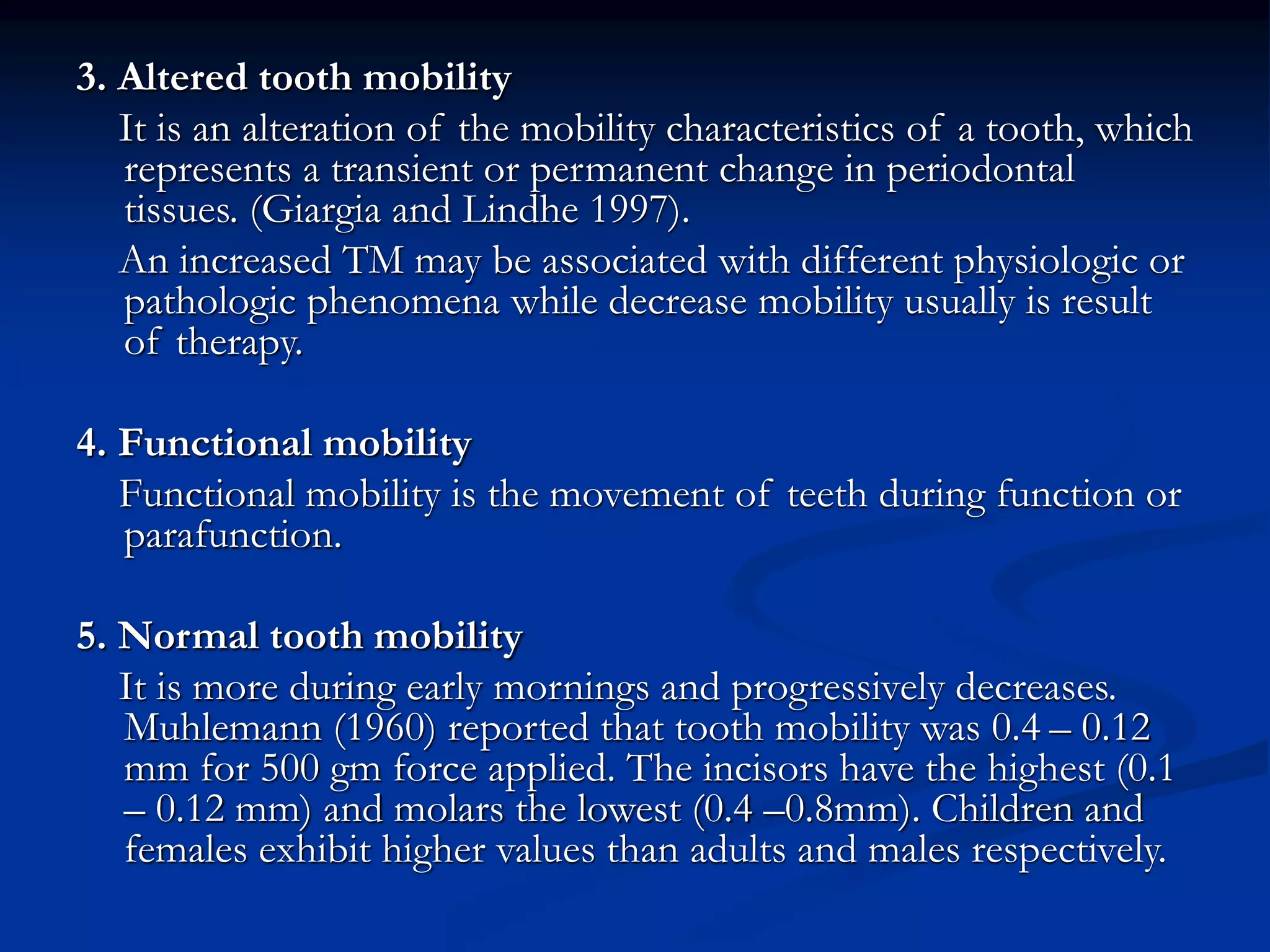 9.Tooth mobility.ppt | Dental Health | Diseases and Conditions