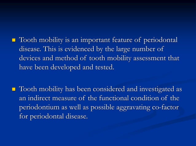 9.Tooth mobility.ppt | Dental Health | Diseases and Conditions