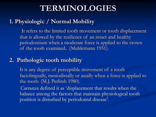 9.Tooth mobility.ppt | Dental Health | Diseases and Conditions