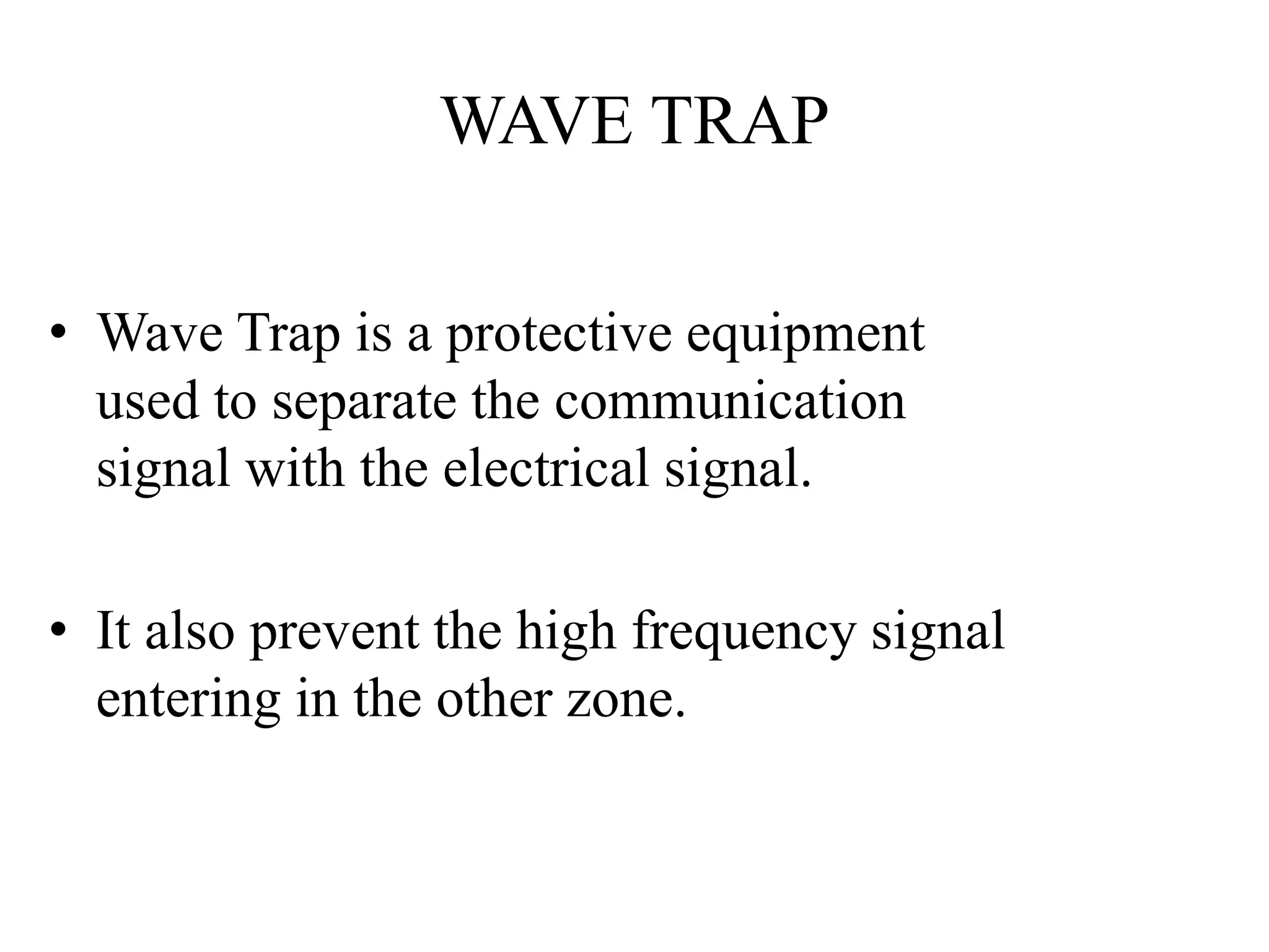 9. WAVE TRAP.pptx | Technology & Computing