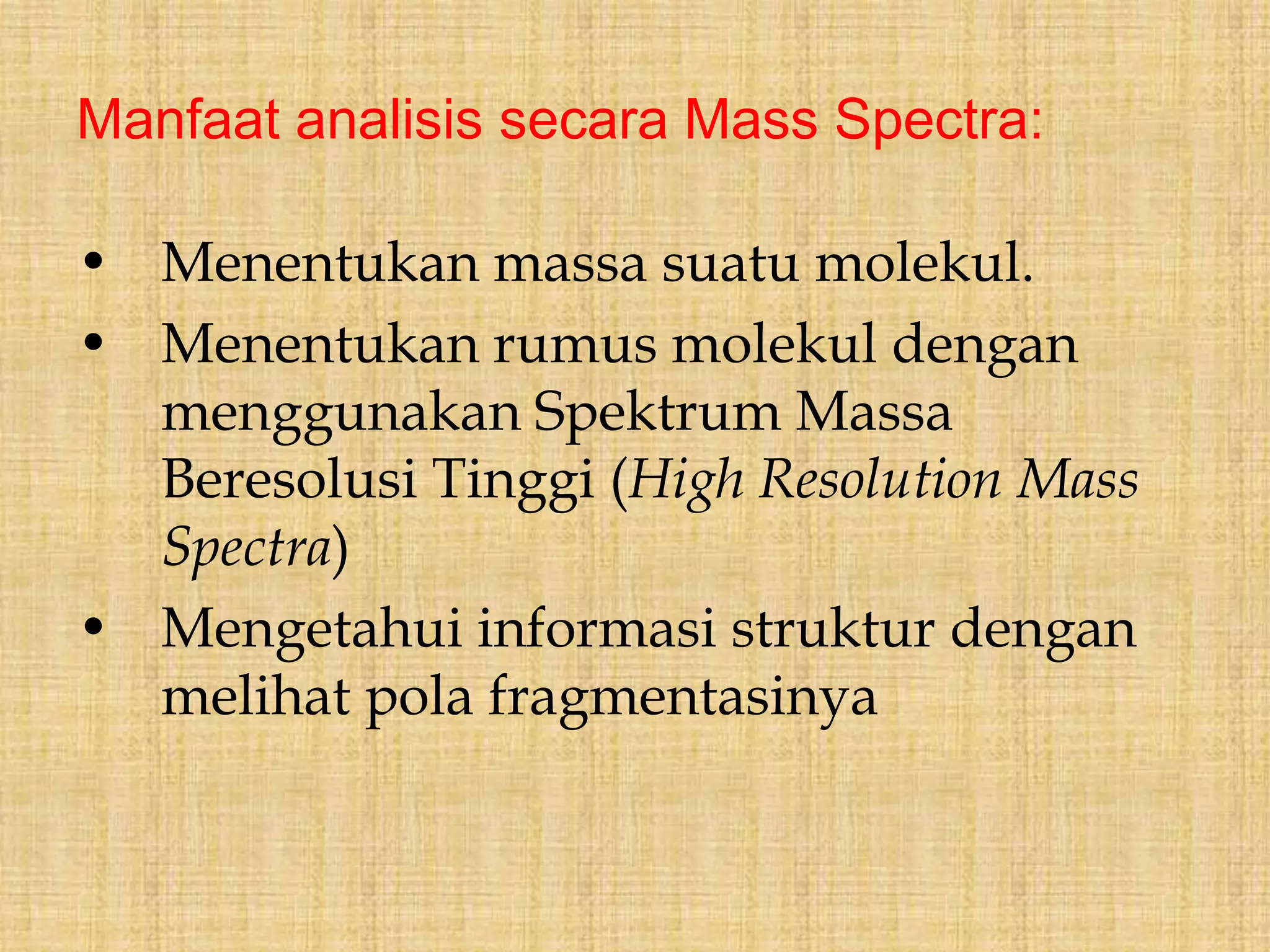 SPEKTROMETER MASSA.ppt