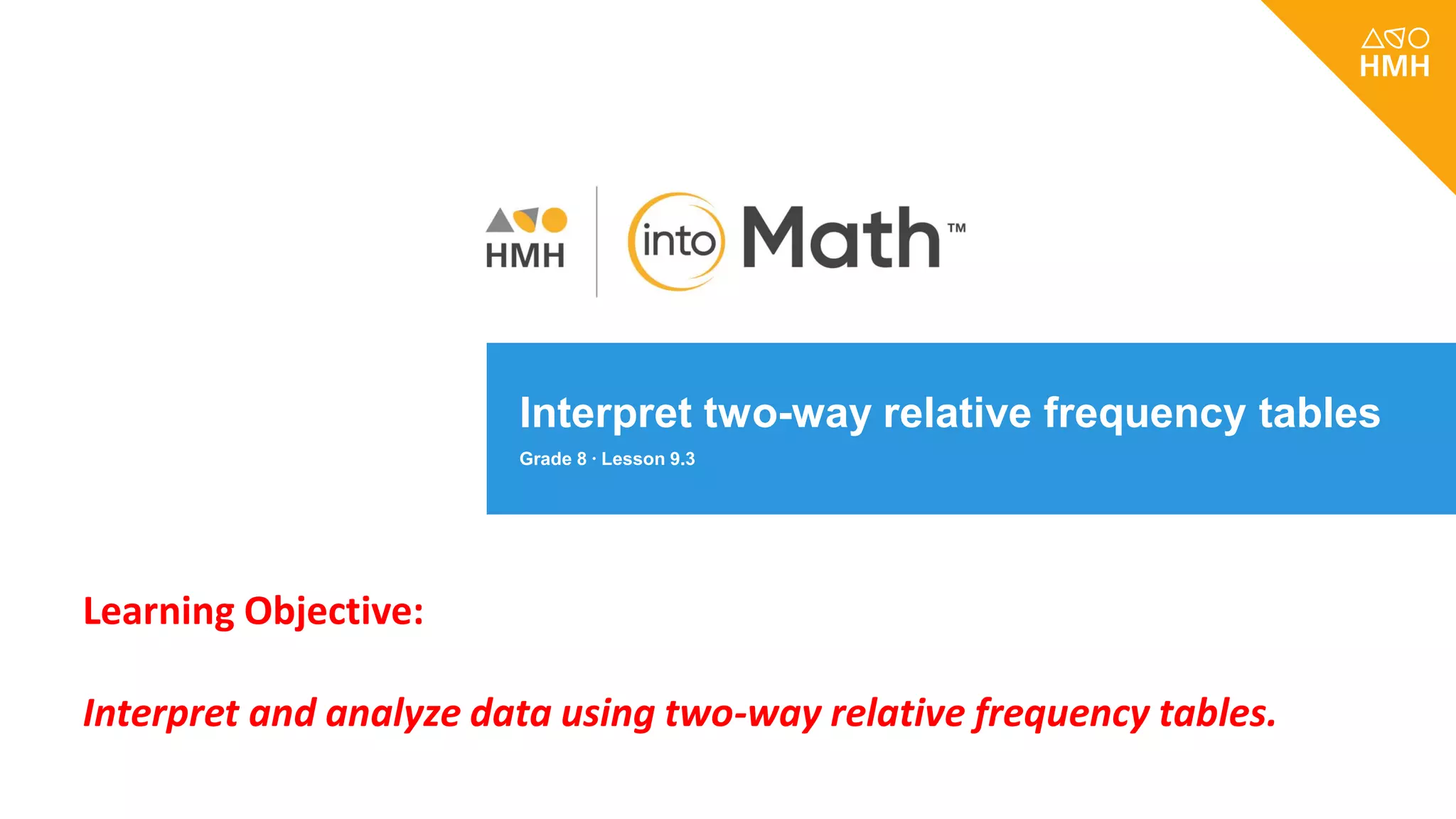 9.3 Interpret two-way relative frequency tables.pdf