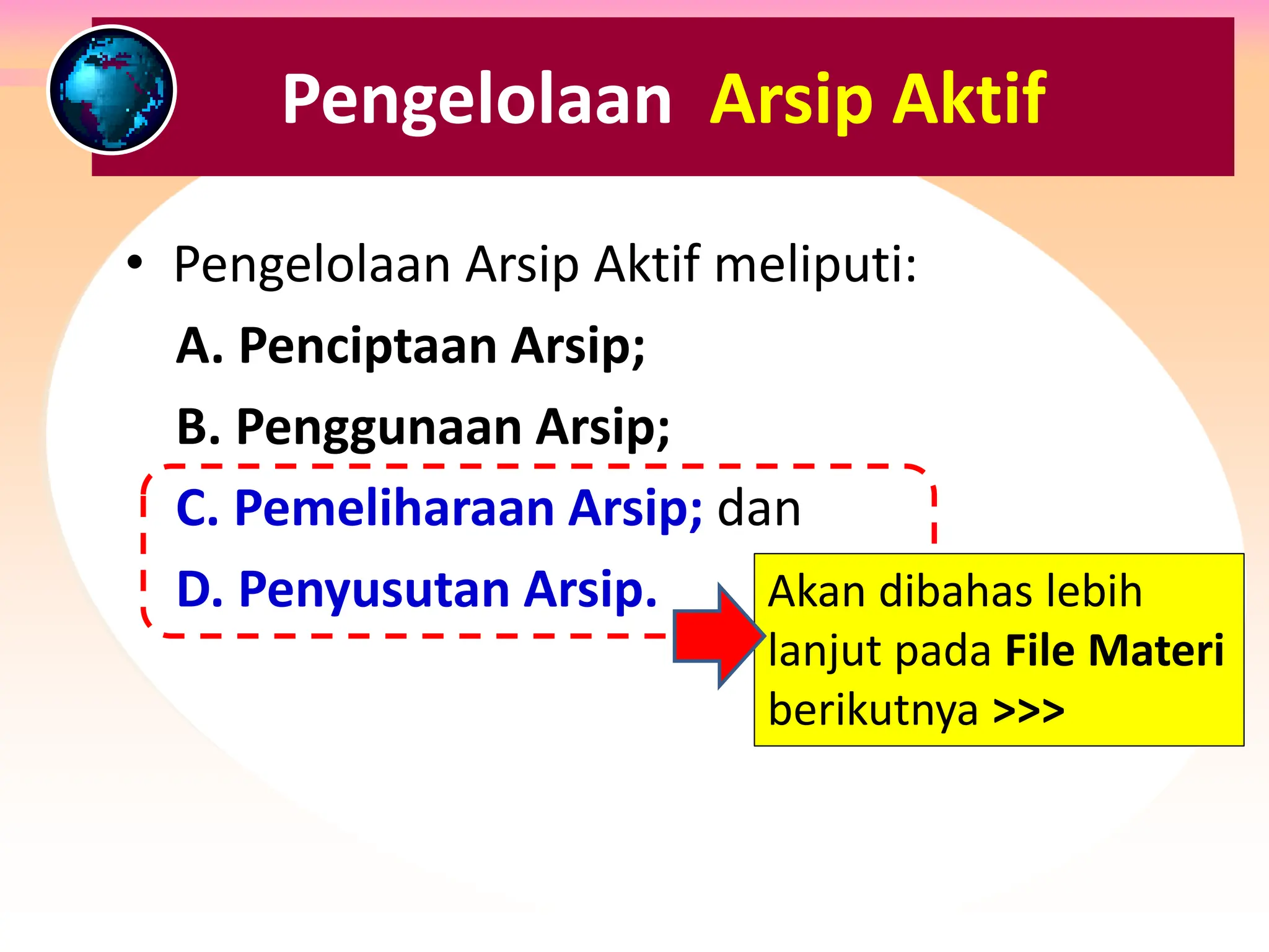 Penciptaan, Kodefikasi dan Penggunaan Arsip Aktif _Training "Document ...