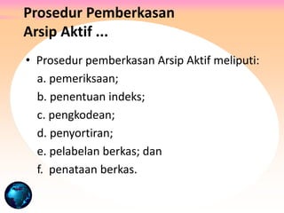 Penciptaan, Kodefikasi dan Penggunaan Arsip Aktif _Training "Document ...