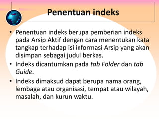 Penciptaan, Kodefikasi dan Penggunaan Arsip Aktif _Training "Document ...