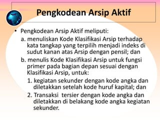Penciptaan, Kodefikasi dan Penggunaan Arsip Aktif _Training "Document ...